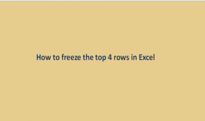 How to freeze the top 4 rows in Excel | Basic Excel Tutorial