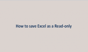 How to save Excel as a Read-only | Basic Excel Tutorial