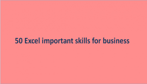 50 Excel important skills for business | Basic Excel Tutorial