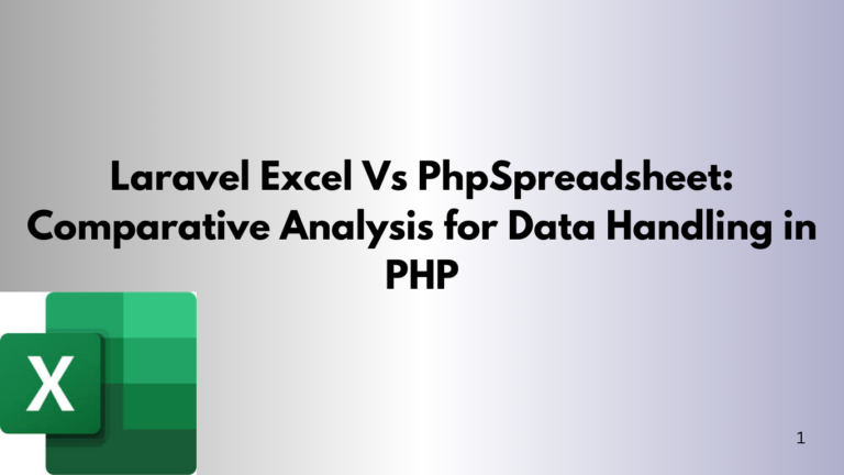 Laravel Excel Vs Phpspreadsheet