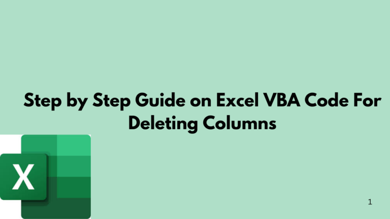 Step by Step Guide on Excel Vba Code For Deleting Columns