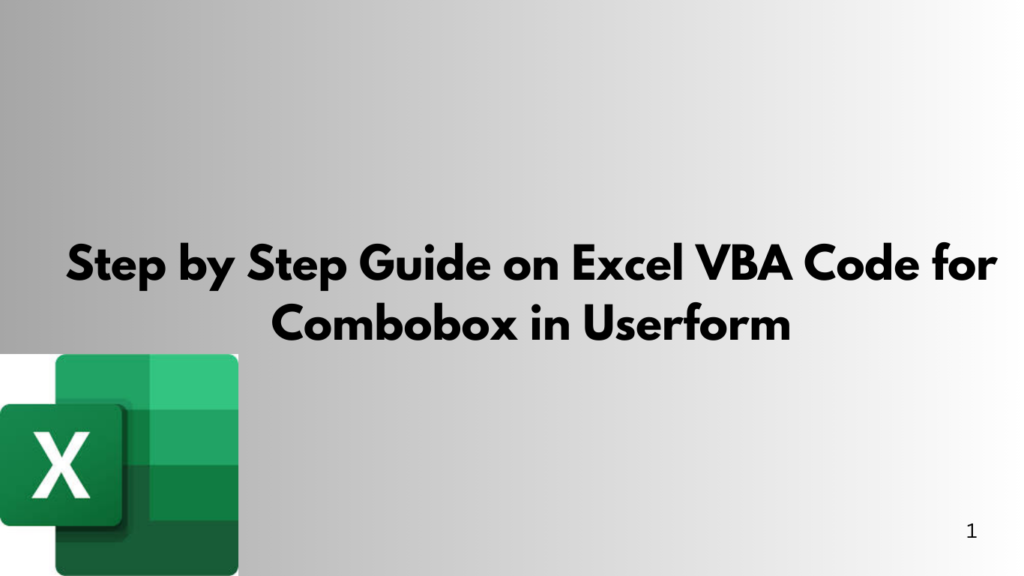 Step by Step Guide on Excel Vba Code For Combobox In Userform