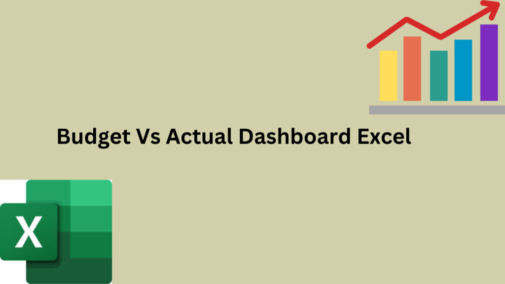 Budget Vs Actual Dashboard Excel | Basic Excel Tutorial