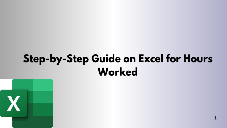 Step By Step Guide On Excel For Hours Worked Basic Excel Tutorial
