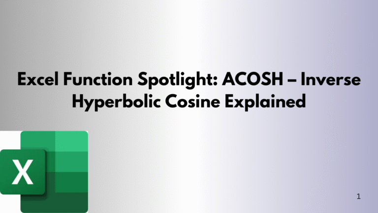 Excel Function Spotlight ACOSH – Inverse Hyperbolic Cosine Explained ... Excel Function Spotlight ACOSH – Inverse Hyperbolic Cosine Explained ...