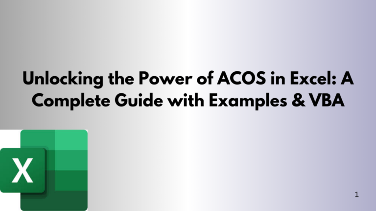 Unlocking the Power of ACOS in Excel: A Complete Guide with Examples & VBA | Basic Excel Tutorial