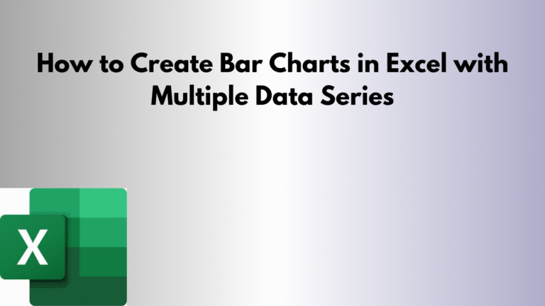 How to Create Bar Charts in Excel with Multiple Data Series | Basic Excel Tutorial