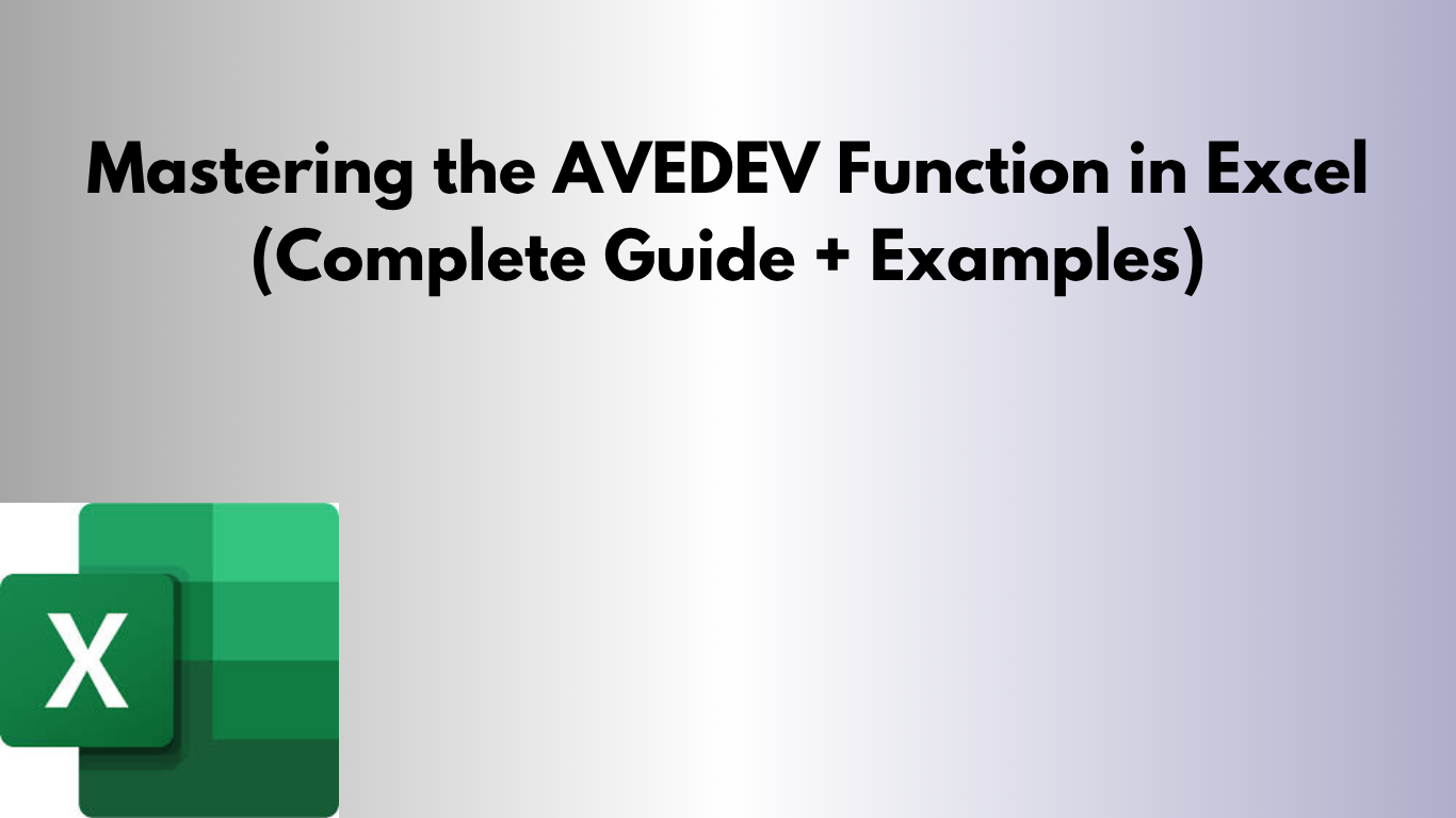 Mastering the AVEDEV Function in Excel (Complete Guide + Examples) | Basic Excel Tutorial